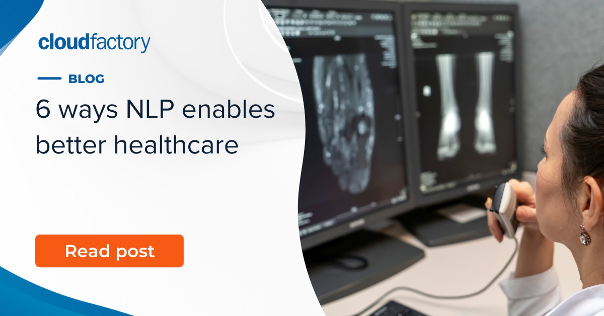 6 ways NLP enables better healthcare