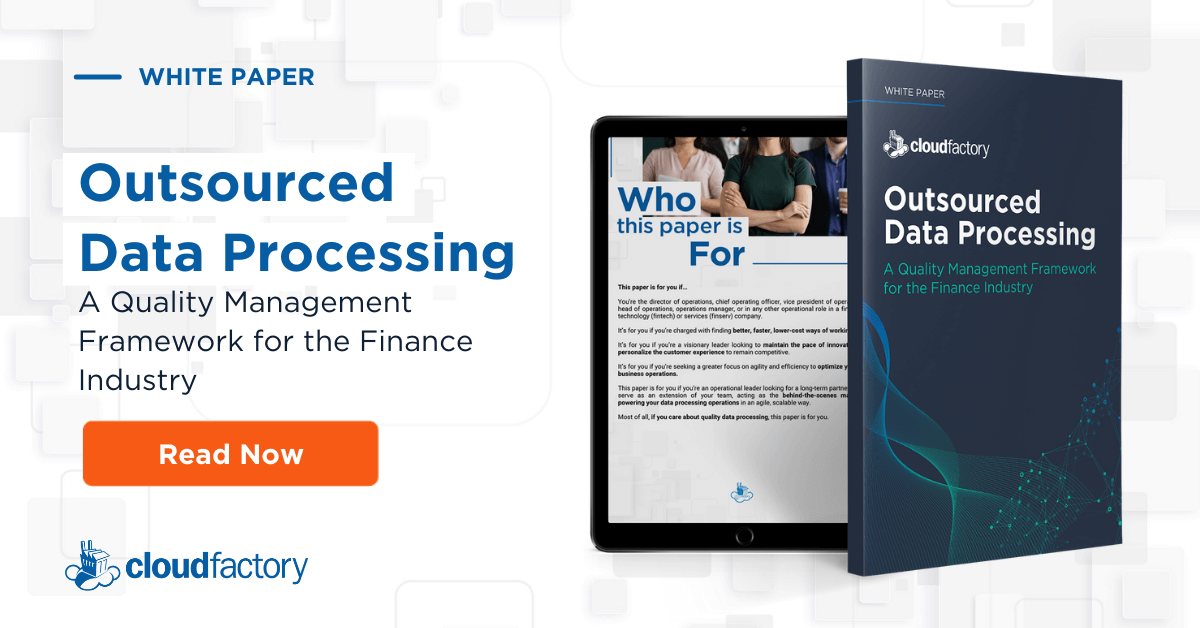 Outsourced Data Processing A Quality Management Framework For The Finance Industry